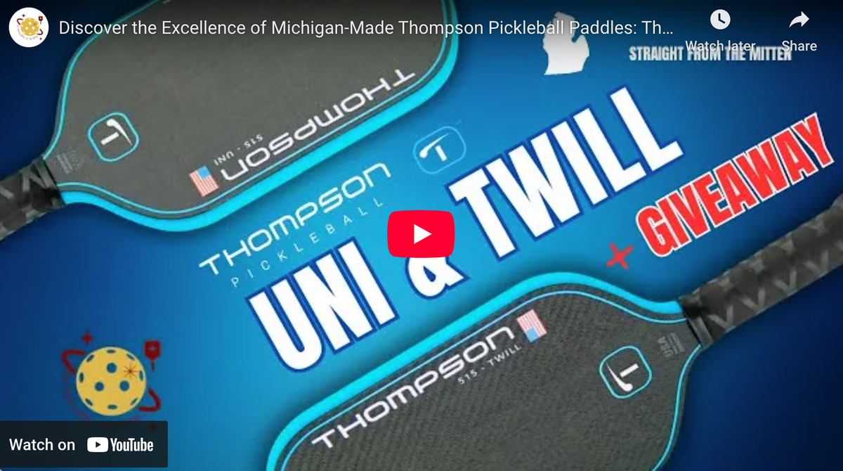 Pickleball and Beyond: Discover the Excellence of Thompson Paddles ...